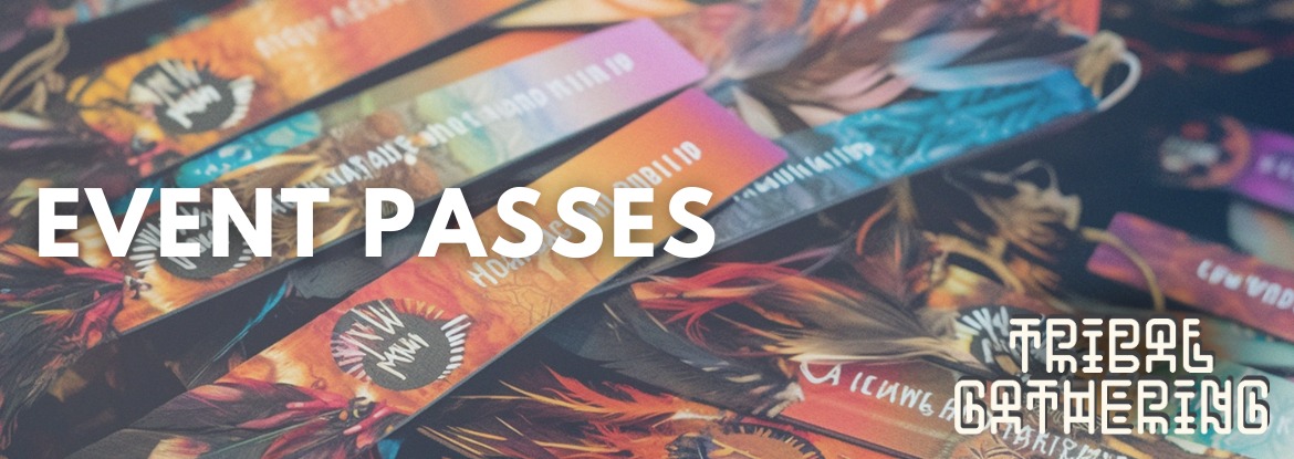 Event Passes | Tribal Gathering Store - GeoParadise